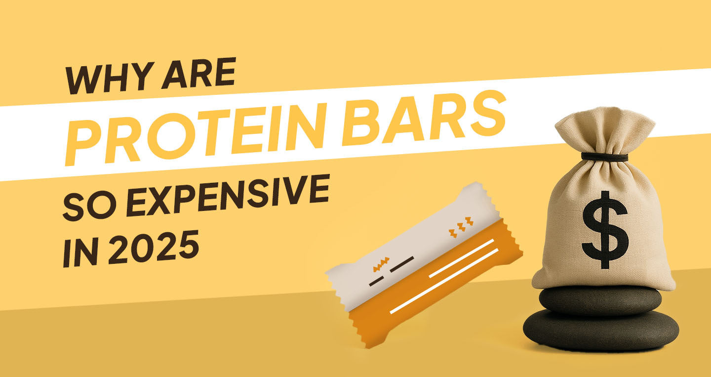 Why Are Protein Bars So Expensive in India? [2025 Insight]
